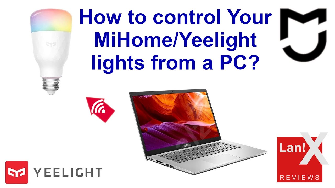 How to Control Yeelight Lights from a PC (Tutorial)
