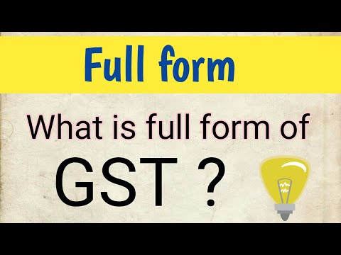 Gst full form,, what is full form of GST