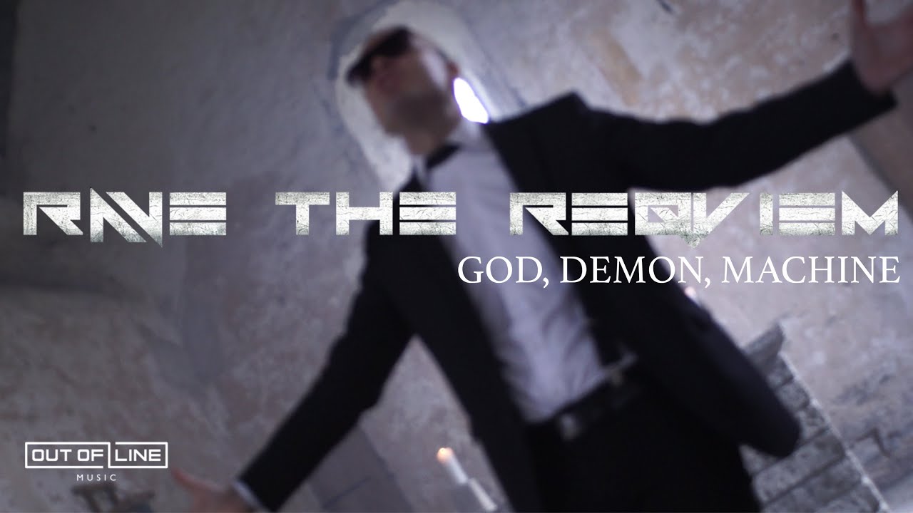God, Demon, Machine by Rave The Reqviem from Germany | Popnable
