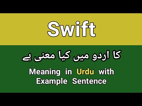 Swift meaning in urdu/hindi || Swift ka matlab kia hota ha || Swift in a sentence