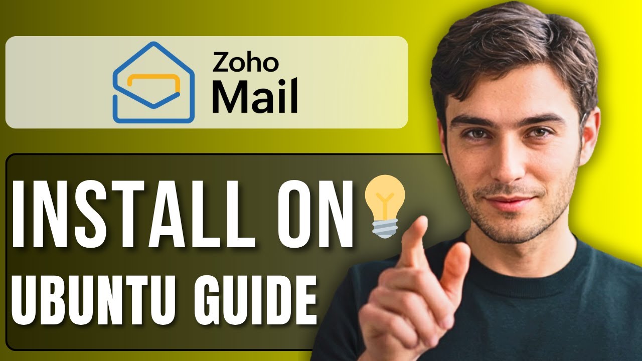 How to Install Zoho Mail on Ubuntu | Complete Setup Guide