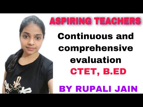 CONTINUOUS AND COMPREHENSIVE EVALUATION (CCE)