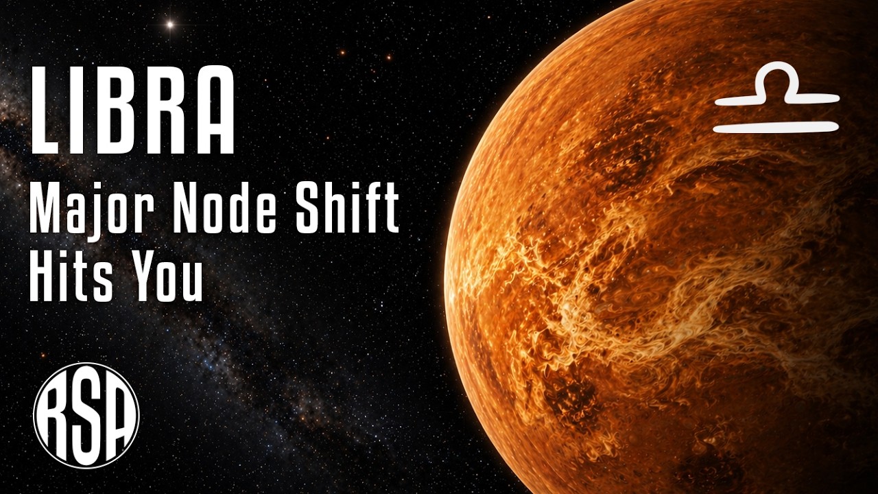 Libra: Major Node Shift Hits You