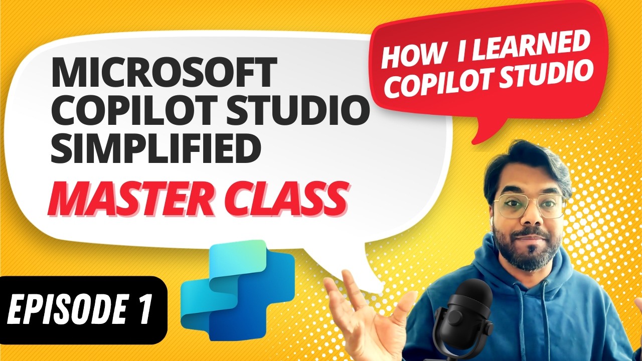 Microsoft Copilot Studio Introduction | EP1 – Agents, Tools, Triggers & LLM Architecture Explained