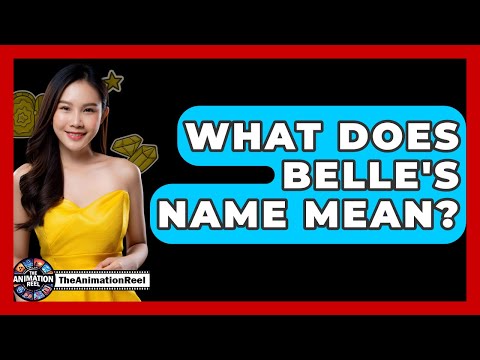 What Does Belle's Name Mean? - The Animation Reel