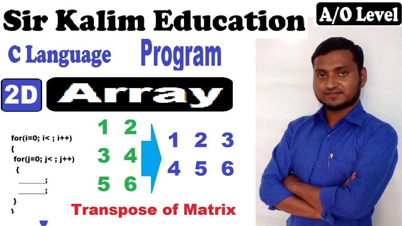 Transpose of Array in 2D || c languages 2D Array transpose program