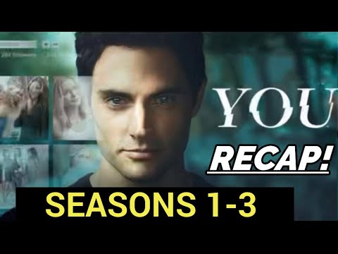 You Seasons 1, 2, and 3 Recap