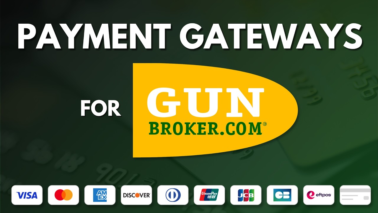 Payment Gateways for GunBroker: Fees, Features & Setup Guide