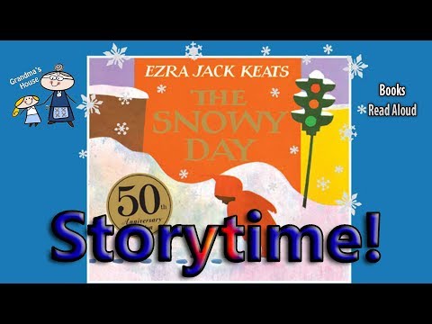 THE SNOWY DAY Read Aloud ~ Kids Books about Winter ~ Storytime