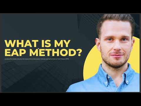 WHAT IS MY EAP METHOD