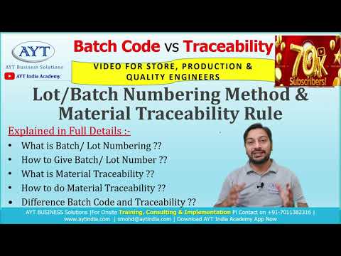 Batch Code vs Traceability | Lot/Batch Numbering Method & Material Traceability Rule (In Hindi)