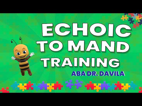 Dr. D's Quick Breakdown: Echoic to Mand Training
