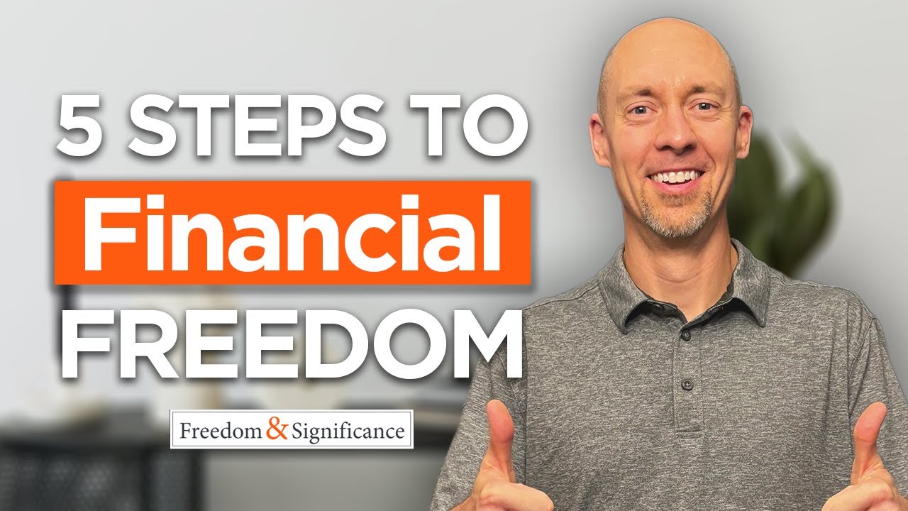 Your Roadmap to Financial Freedom in 5 Steps