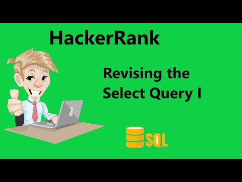 revising the select query i hackerrank solution – realNameHidden