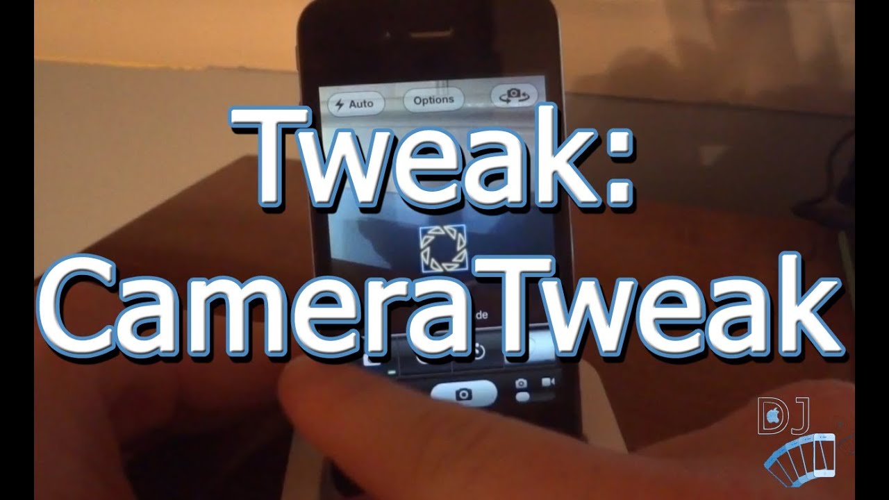 Tweak: CameraTweak