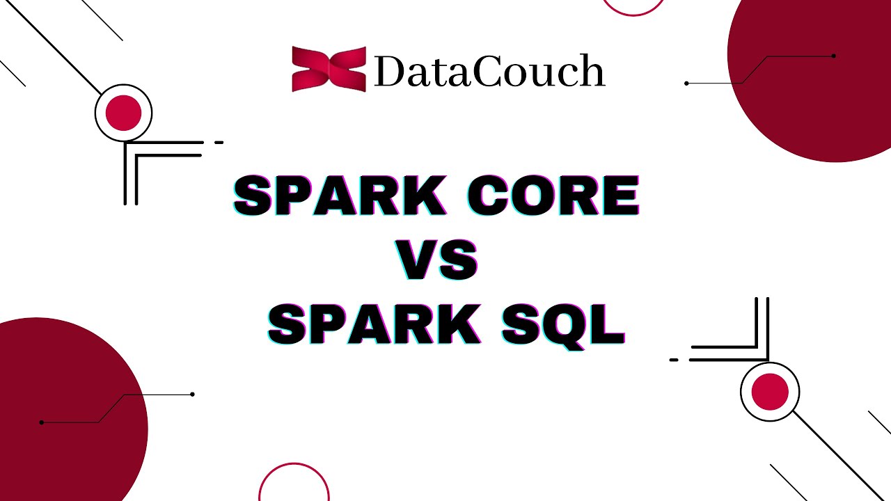 Spark Core vs Spark SQL