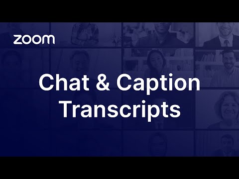 Saving a Caption or Chat Transcript