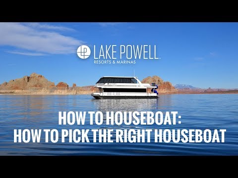 Houseboating Tips | How to pick the right houseboat