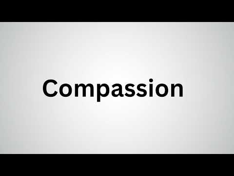How to pronounce Compassion