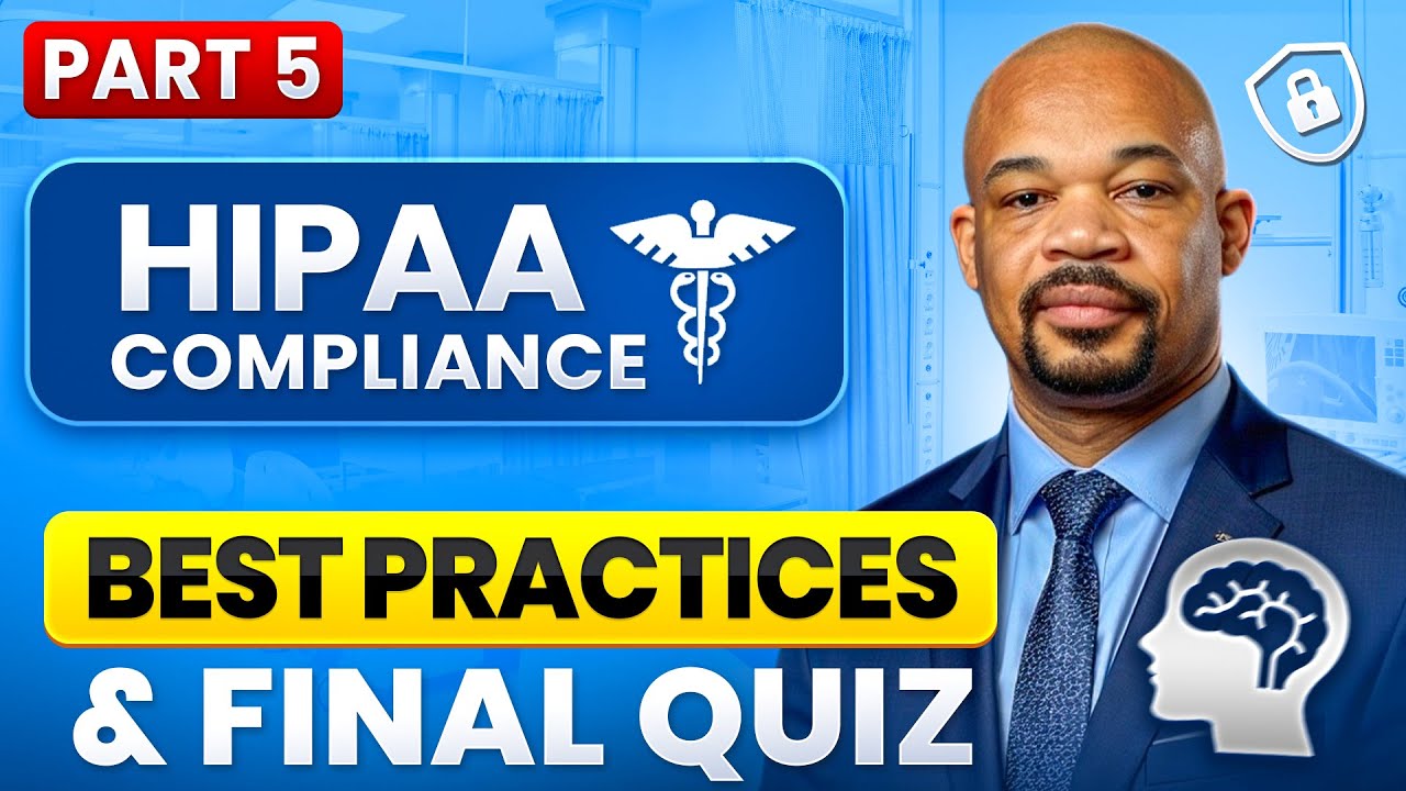 100% Free HIPAA Training With Certificate: Best Practices & Final Assessment (5 of 5)