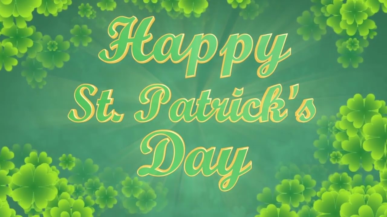 🍀 Happy St. Patrick's Day 2025 🌈 | St. Patrick's Day | March 17, 2025, HD Free Video