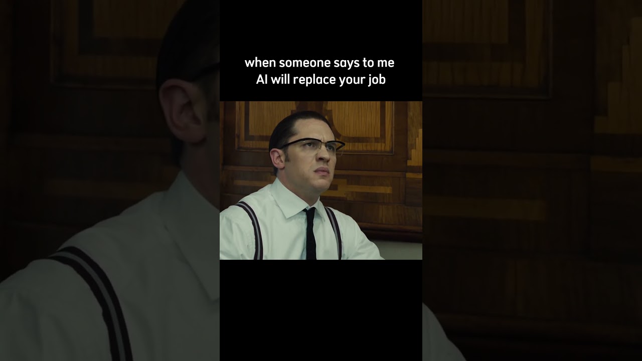 when someone says AI will replace your job