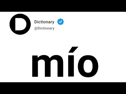 mío Meaning In English