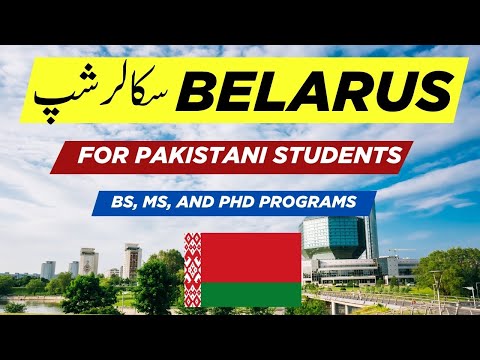 Belarus Scholarships 2025 for Pakistani Students | Fully Funded BS, MS, PhD | Apply Now!