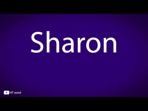 How to pronounce Sharon