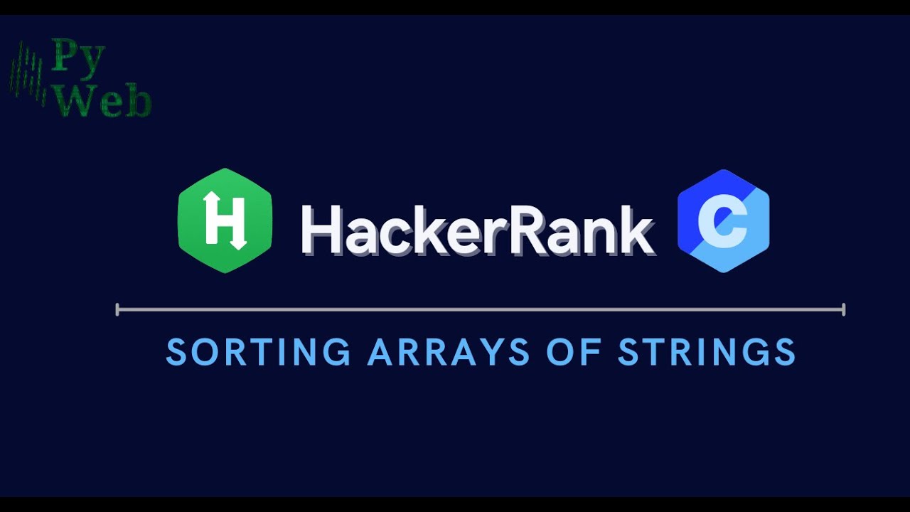 18. Sorting an Array of Strings | Hacker Rank - C - Solutions