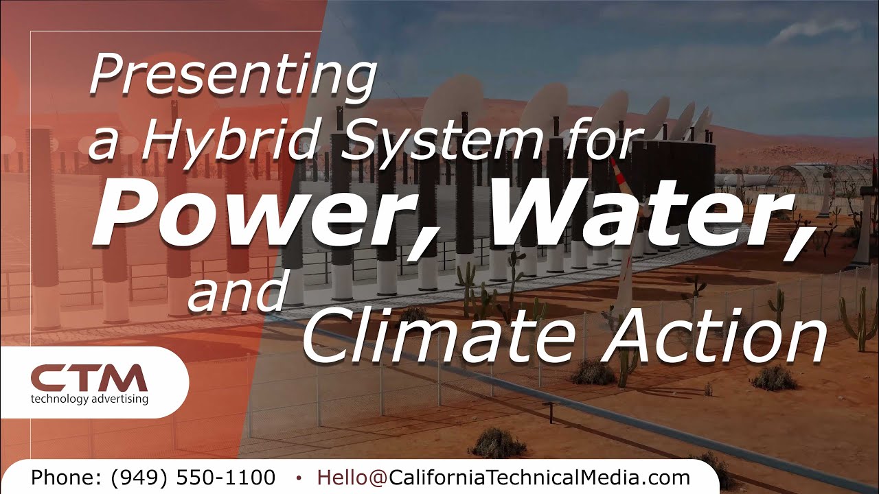 Case Study: Presenting a Hybrid System for Power, Water, and Climate Action