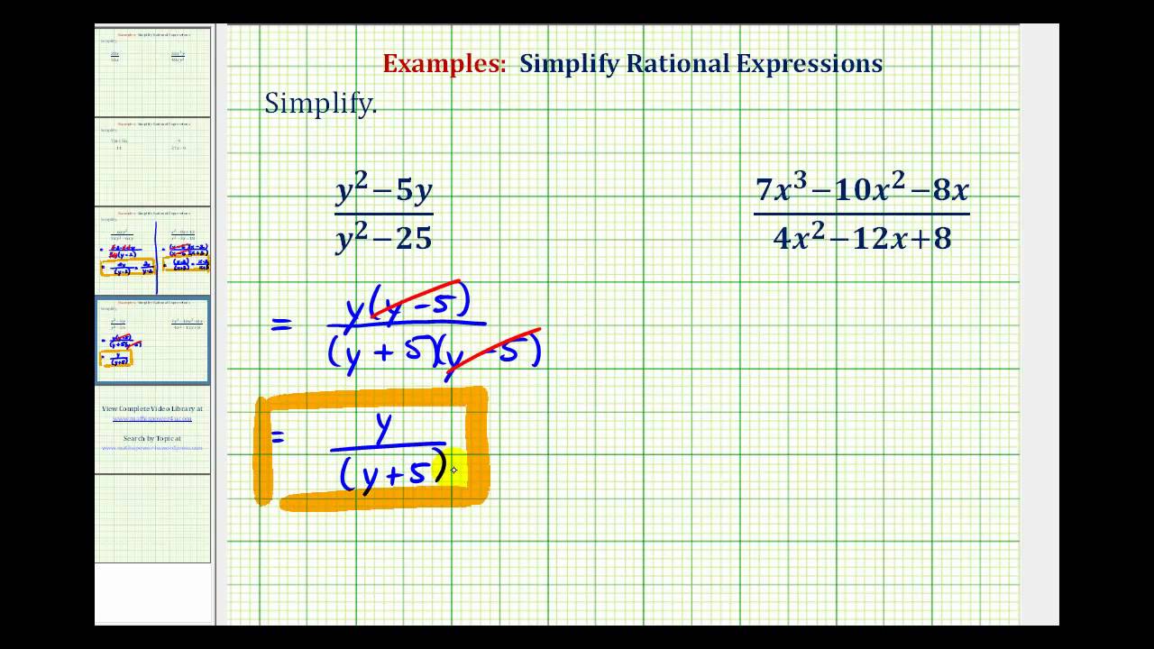 Ex 4:  Simplify Rational Expressions
