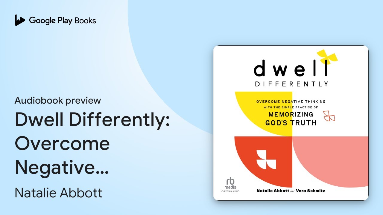 Dwell Differently: Overcome Negative Thinking… by Natalie Abbott · Audiobook preview