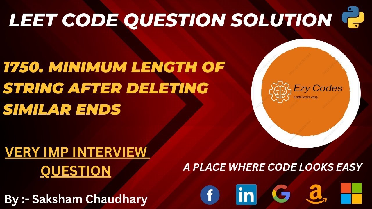 1750. Minimum Length of String After Deleting Similar Ends || Ezy 3 line code || Python 3 #dsa #code