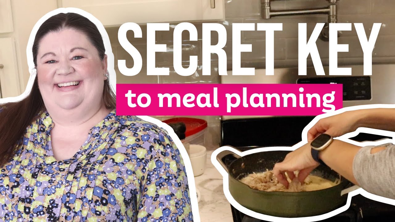 Secret Key to Meal Planning