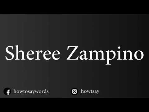 How To Pronounce Sheree Zampino