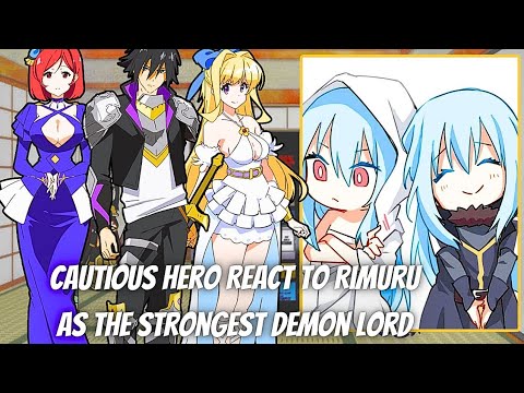 Cautious Hero React To Rimuru Tempest [AU]  Gacha React  Rimuru X Chloe