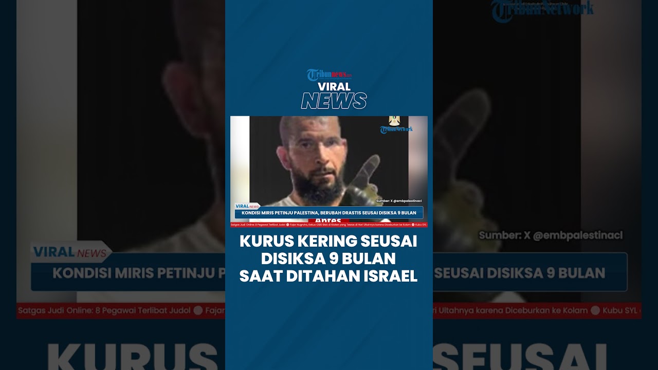 Kurus Kering Seusai Disiksa 9 Bulan saat Ditahan Israel, Petinju ...