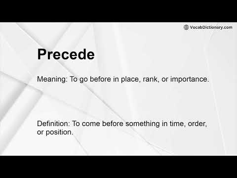 Precede Meaning