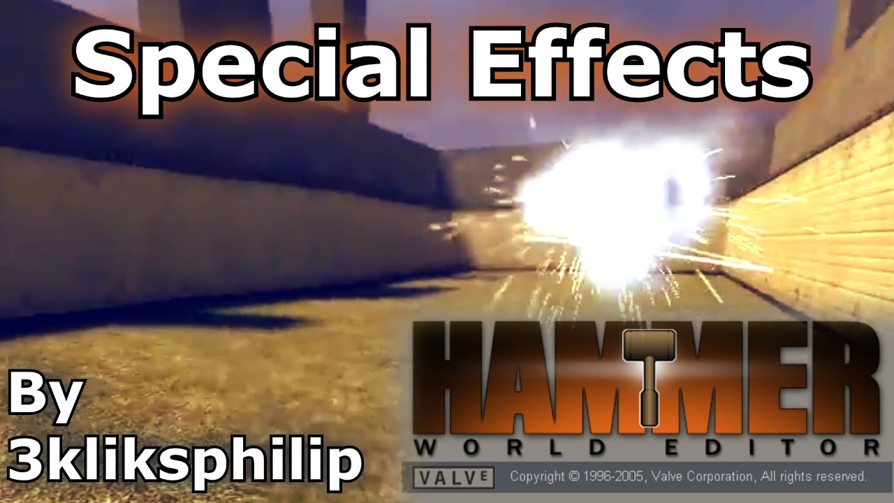 Source SDK Tutorial - Special Effects