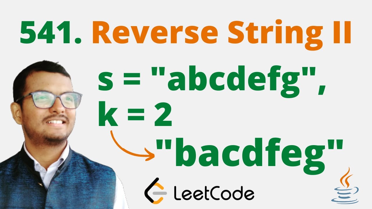 541. Reverse String-2 || Java || Leetcode || Hindi