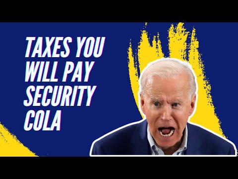 Will Social Security COLA for 2024 affect how much Taxes You Will Pay