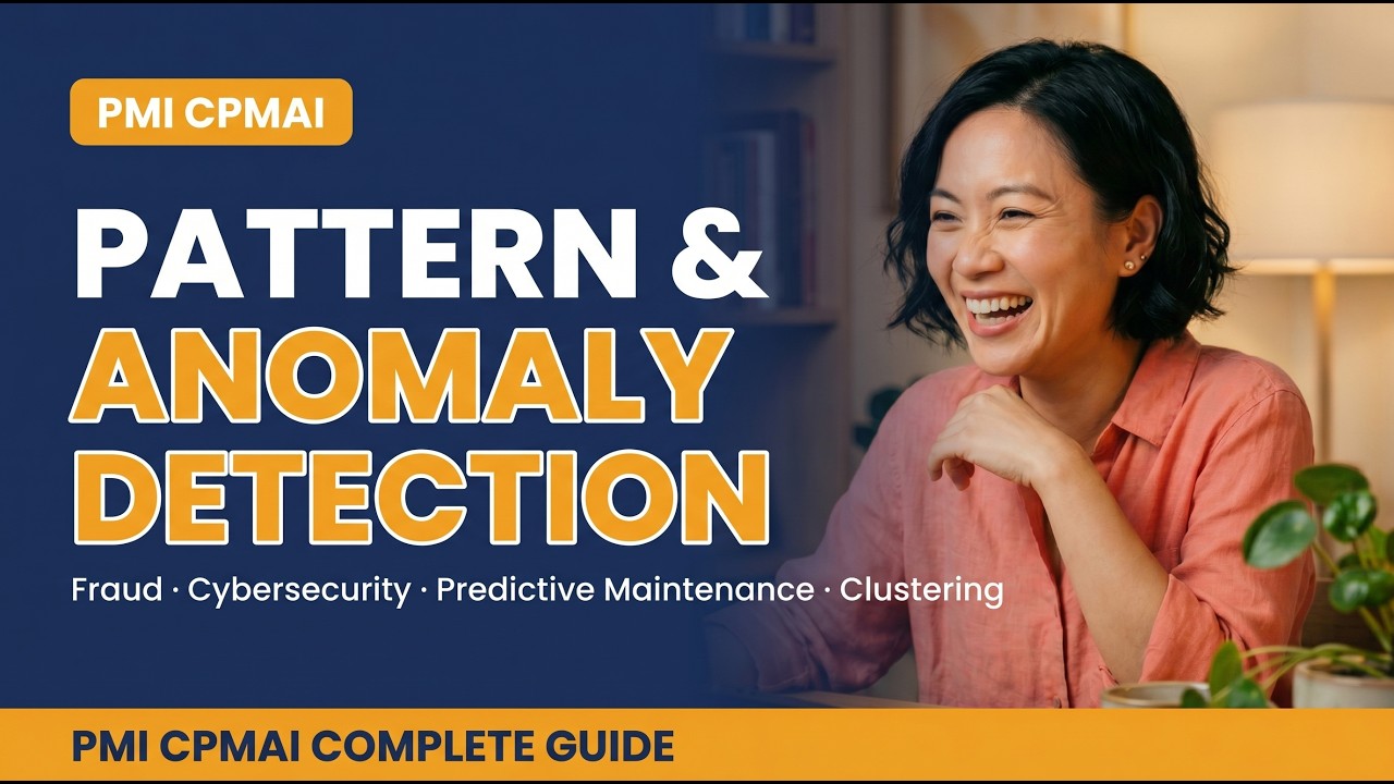 PMI CPMAI Pattern & Anomaly Detection: Complete Guide (2026)