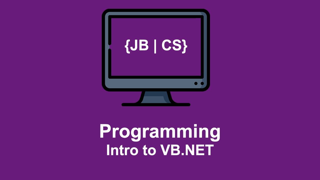 Intro into Visual Basic .Net