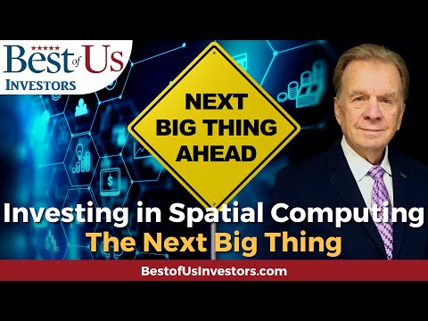 Next-Gen Technology: Spatial Computing