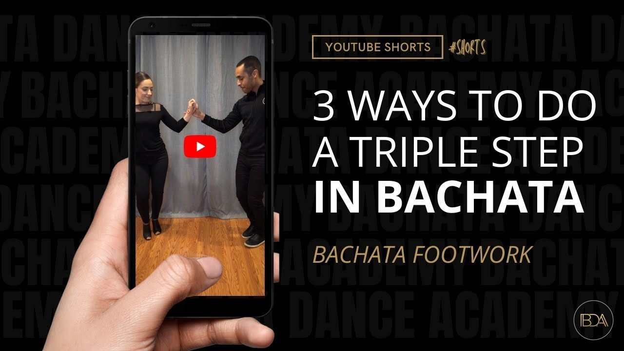 Bachata Footwork - 3 Different Ways To Do A Triple Step In Bachata - Bachata Dance Academy #shorts