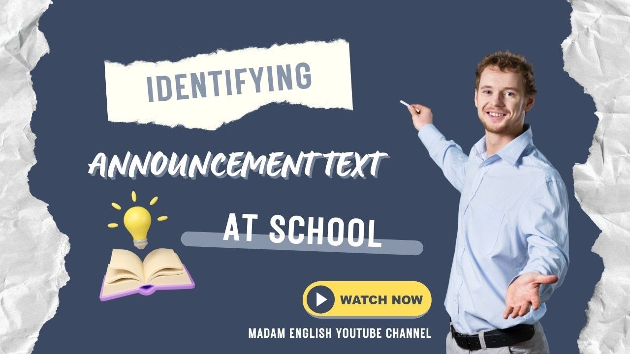 Identifying announcement text (Listening or Viewing)