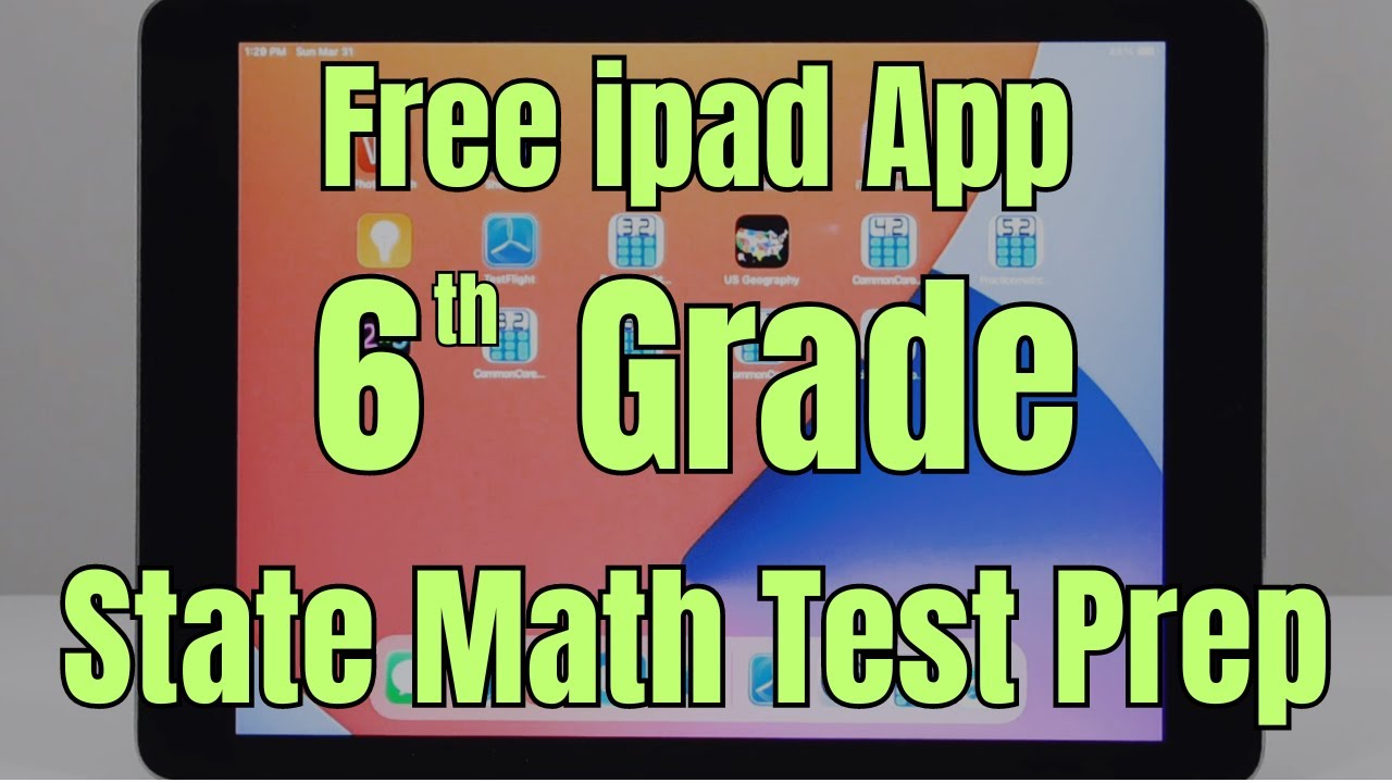 Free iPad app for 6th grade State math test preparation.