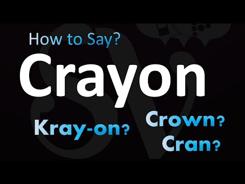 How do YOU Pronounce ''crayon'' (correctly!)?