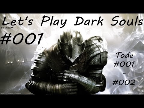 Steam Community :: Video :: Let's Play - Dark Souls I #001 Death 001 ...